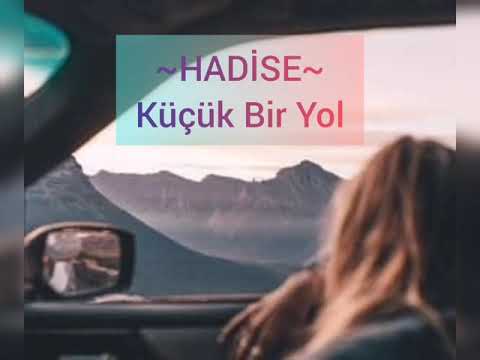Küçük bir yol Hadise