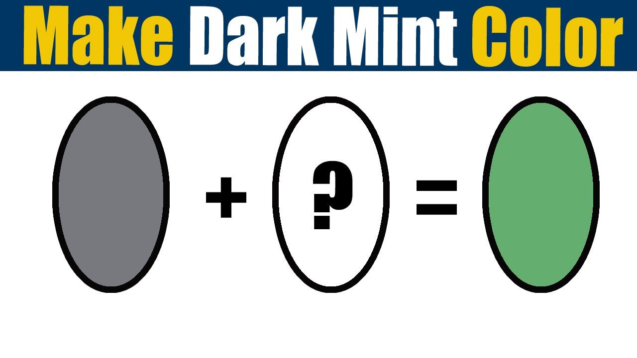 How To Make Dark Mint Color - What Color Mixing To Make Dark Mint - YouTube