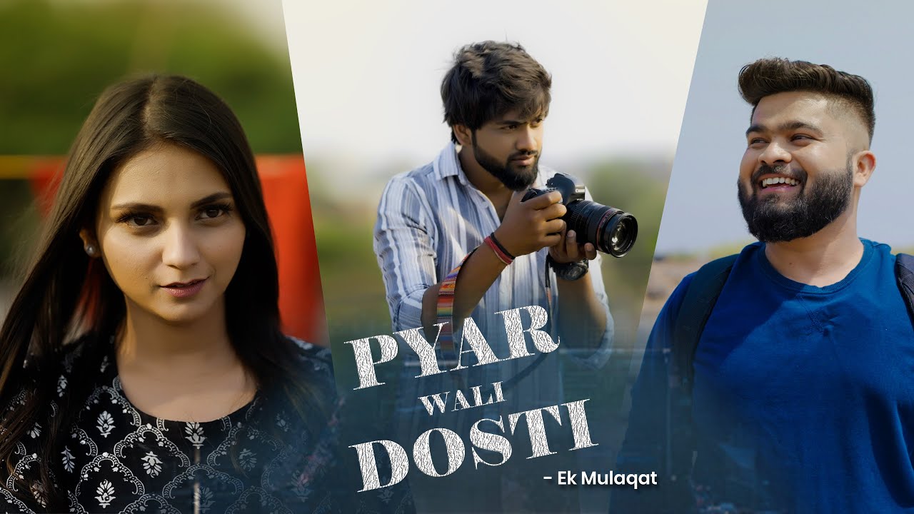 Pyar Wali Dosti - EP1 | Ek Mulaqat | Av , Yogesh , Snehal | hindi Web Series 2023 - YouTube