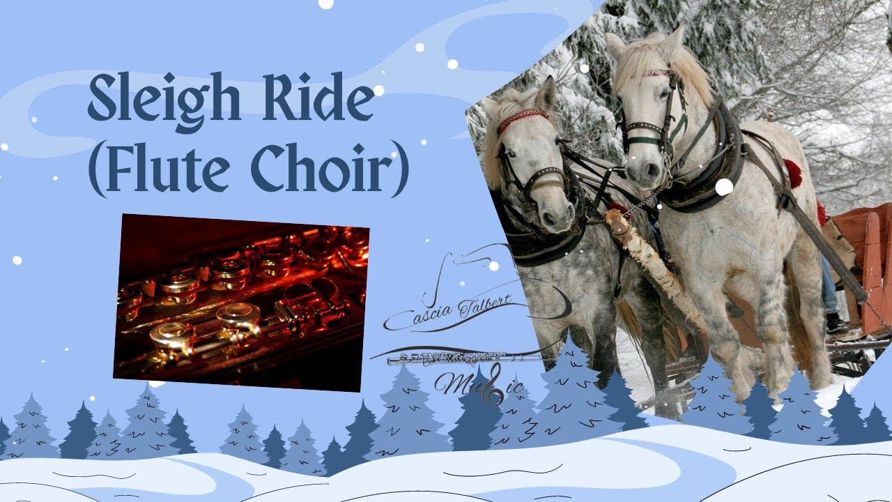 Sleigh Ride, Flute Choir - YouTube