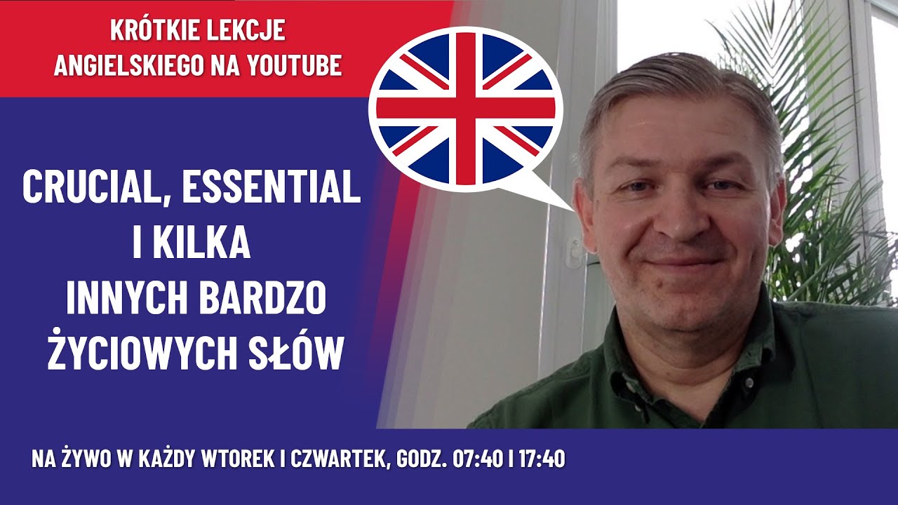 Crucial, essential i kilka innych bardzo życiowych słów - YouTube