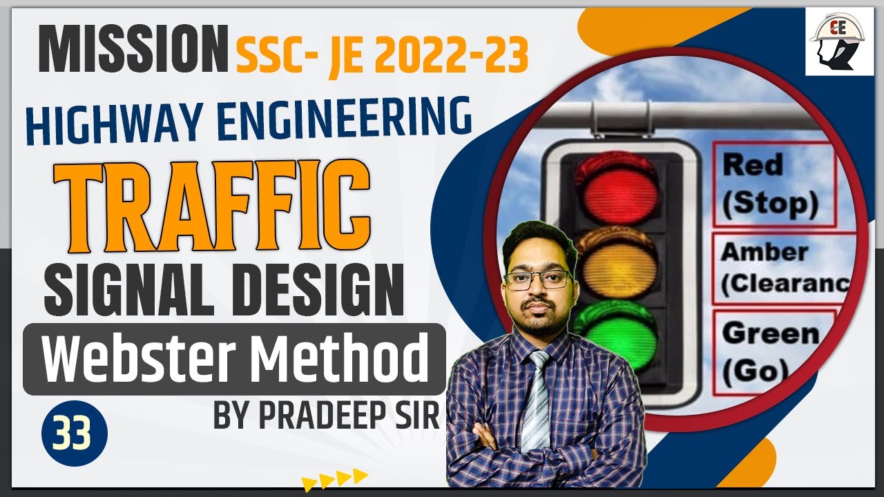 33 | Webster Method | Design of traffic Signal l |Traffic Engineering ...