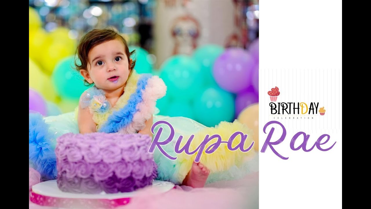Rupa Rae's 1st Birthday Promo | Best Cinematic Birthday Highlights | 4K ...