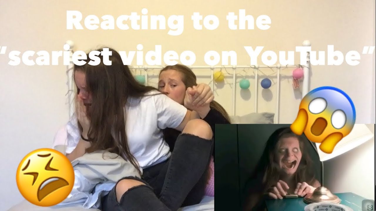 SCARIEST VIDEO ON YOUTUBE REACTION *we were so scared!!* - YouTube