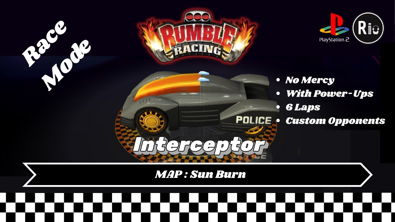 Rumble Racing PS2 | Interceptor (Rookie) – Sun Burn (No Mercy + Power ...