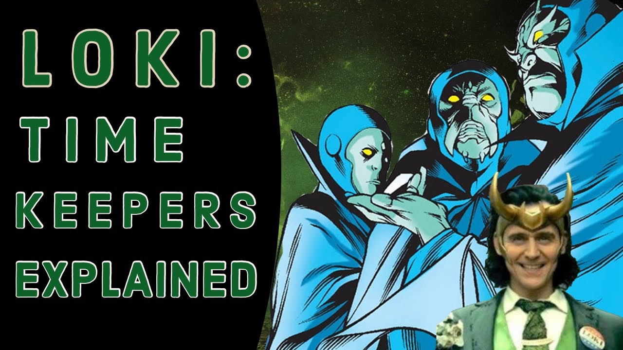 Loki: The Time Keepers Explained - YouTube