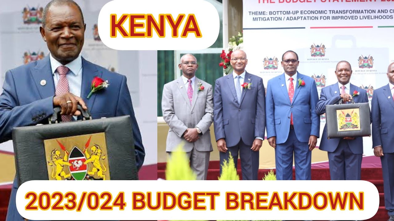 KENYA'S 2023/2024 BUDGET BREAKDOWN PER DEPARTMENTS AND SECTORS ...