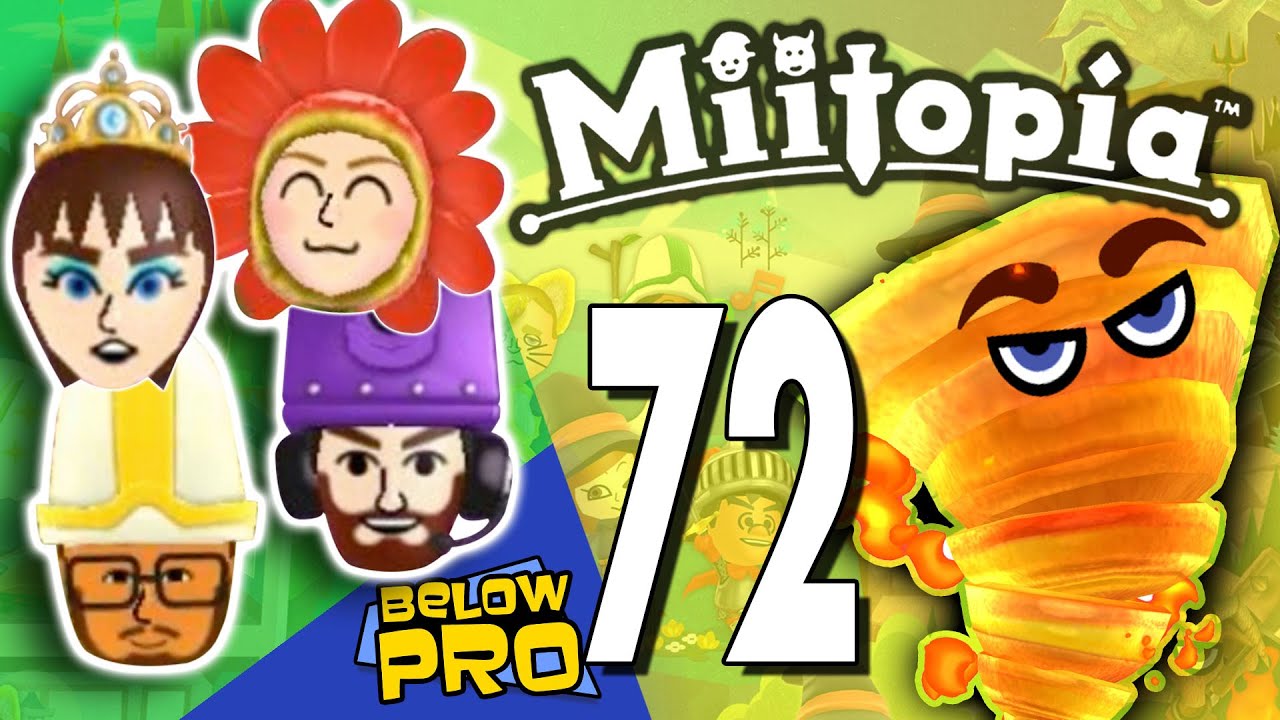 Miitopia || Let's Play Part 72 - Get Hyped || Below Pro Gaming - YouTube