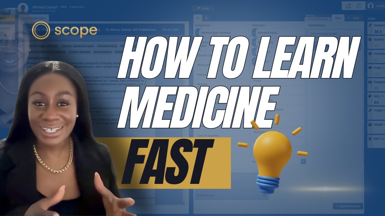 How to Learn Medical Concepts Quickly and Effectively with Scope | (old ...