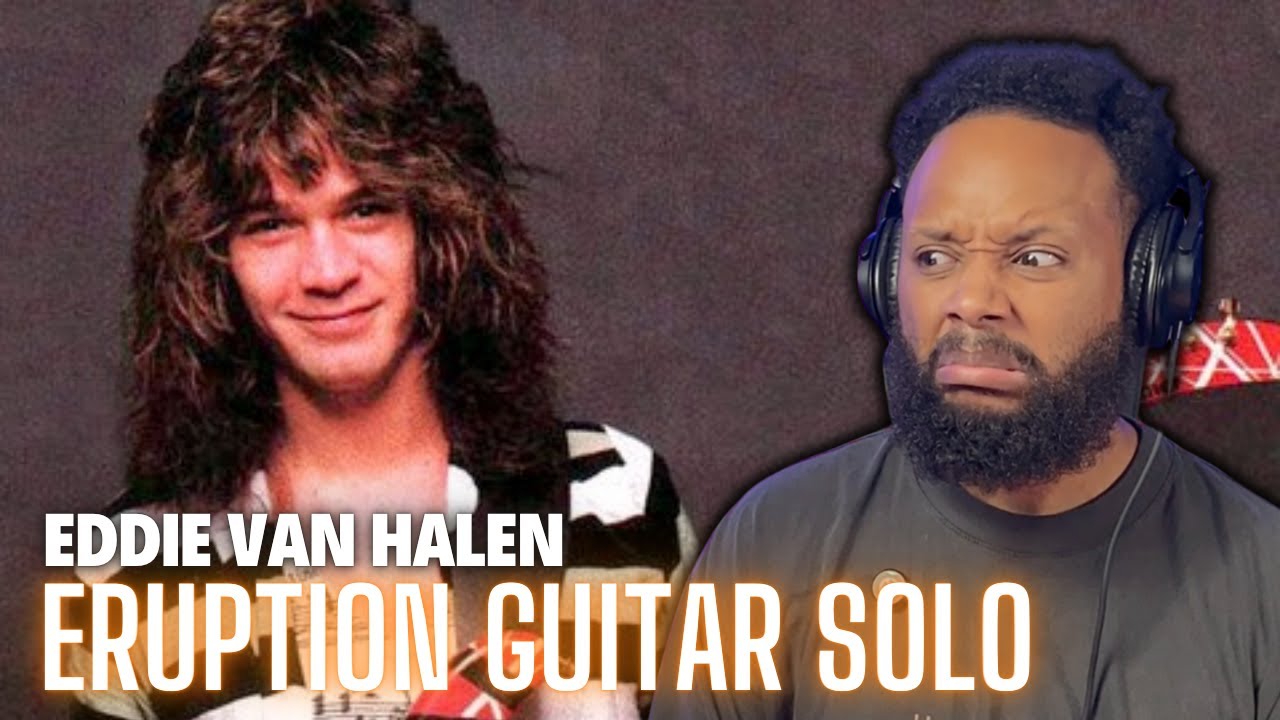FIRST TIME LISTENING TO | Eddie Van Halen - Eruption Guitar Solo ...