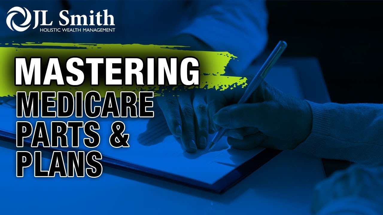 Episode 29: Mastering Medicare - Your Complete Guide to Parts, Plans, and Peace of Mind - YouTube