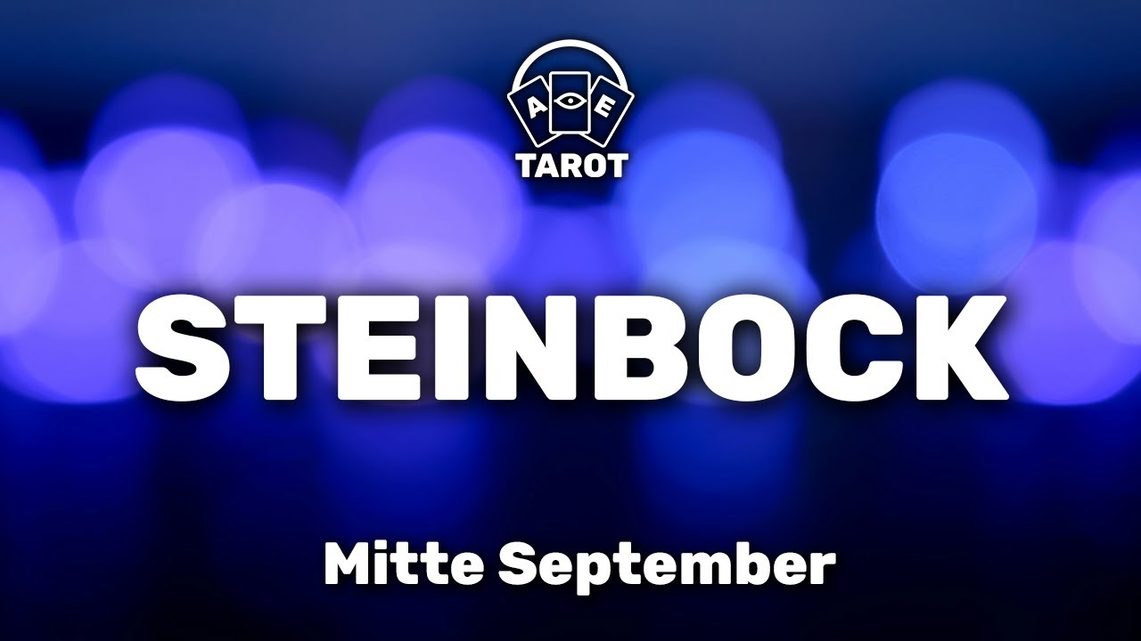 Steinbock♑ KW 39 (22. September - 28. September 2025) - Finde Deine ...