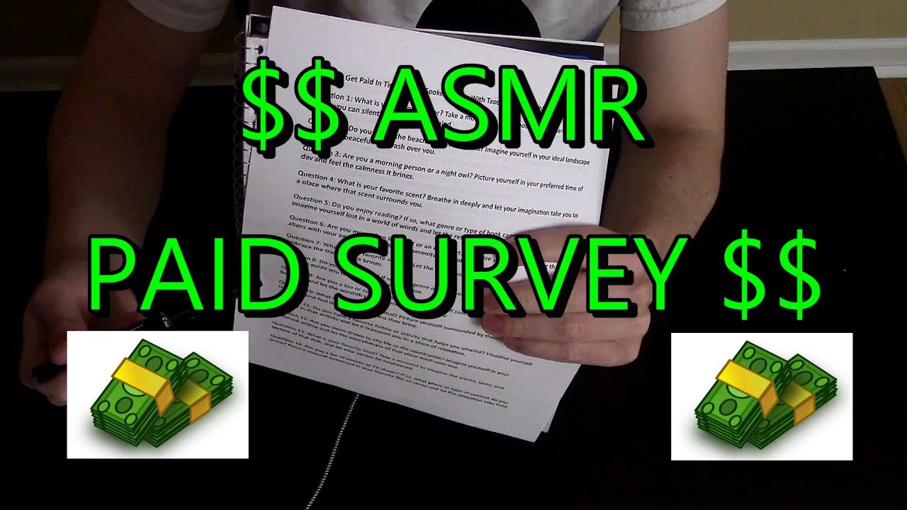 A(I)SMR PAID SURVEY! Soft Spoken/Inaudible Whispering ASMR To 100% ...