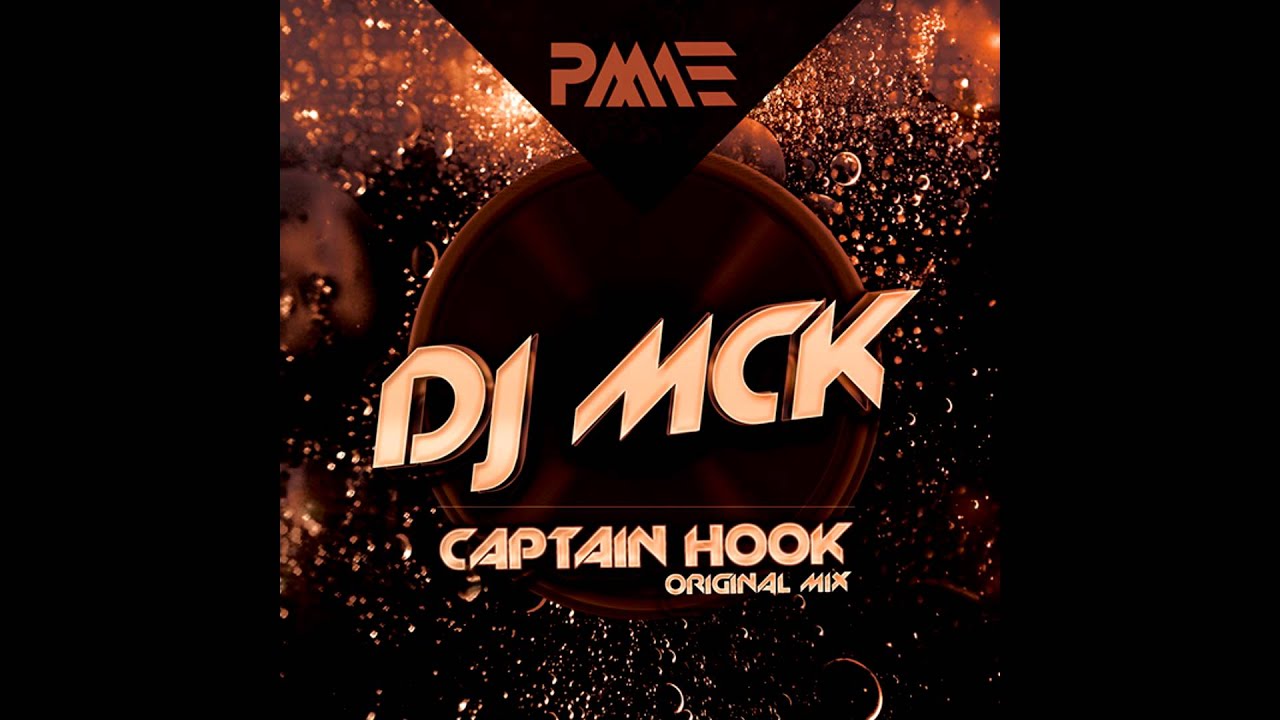 Dj MCK - Captain Hook (Original Mix) (Preview) - YouTube