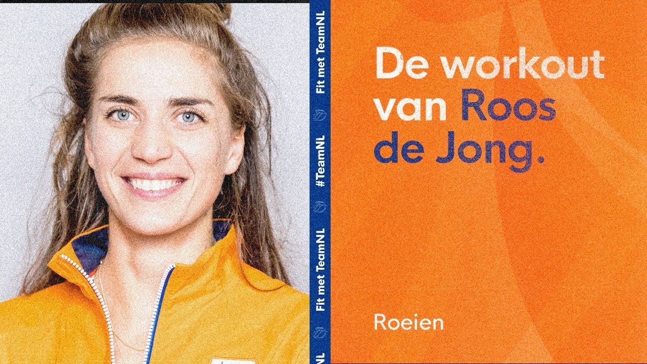 Fit met... roeisters Roos, Marieke en Ymkje | #FitMetTeamNL - YouTube