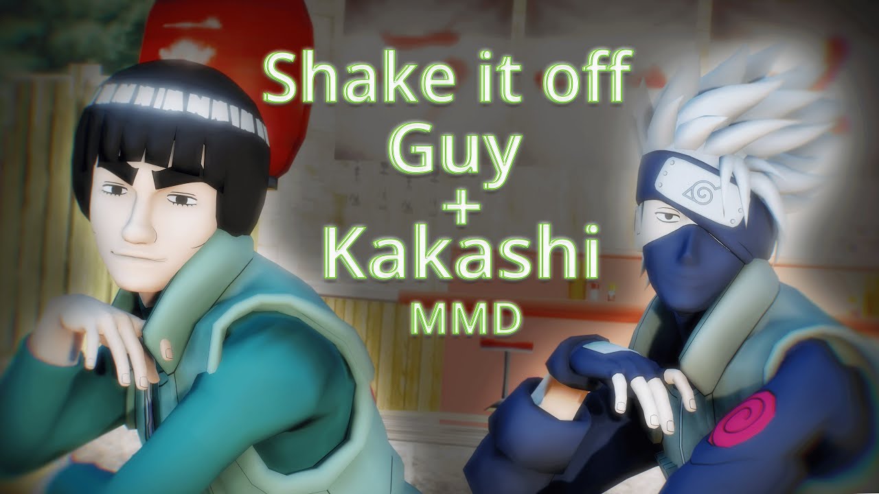 (4K) Shake it off - Kakashi + Guy | MMD MOTION - YouTube