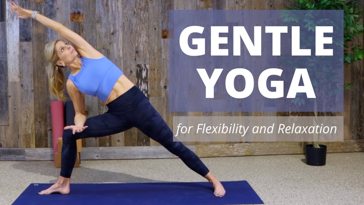 Gentle yoga for Flexibility and Relaxation | Beginner Yoga | Yoga 4:13 ...