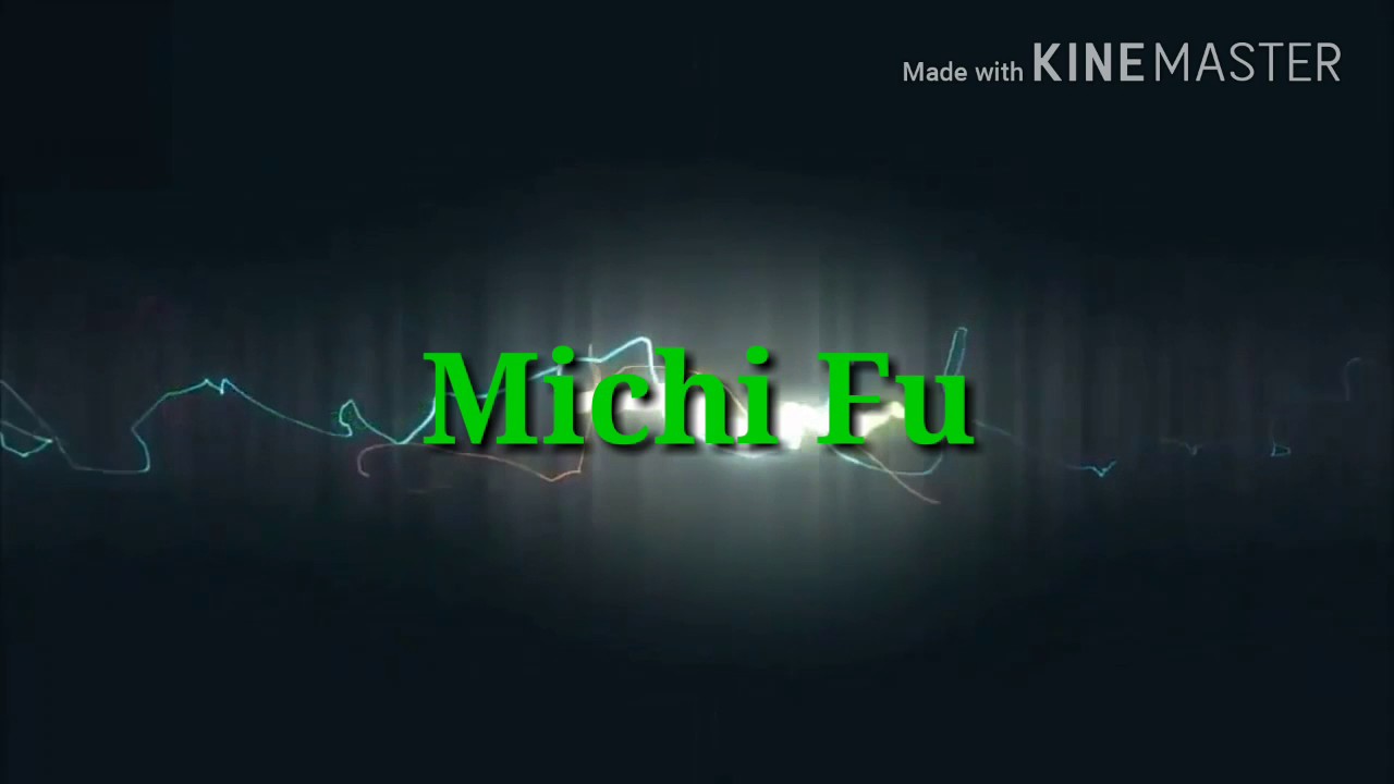 Intro - Michi fu - YouTube