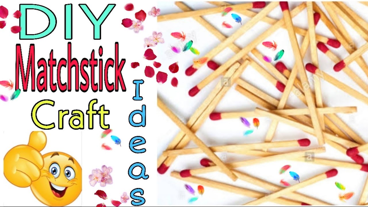 DIY 3 Simple Matchstick Craft Ideas - YouTube