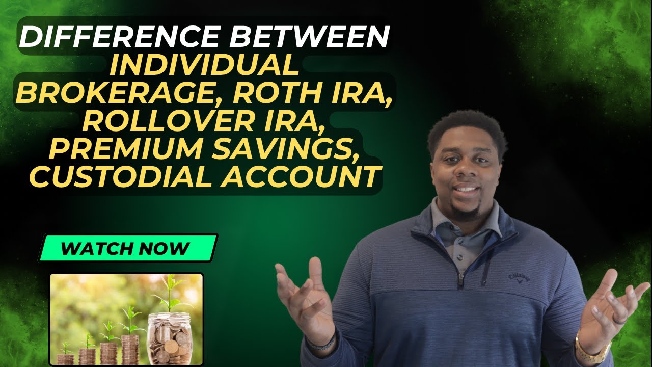 Choosing the Right Type of Brokerage Account: Individual, Roth IRA ...