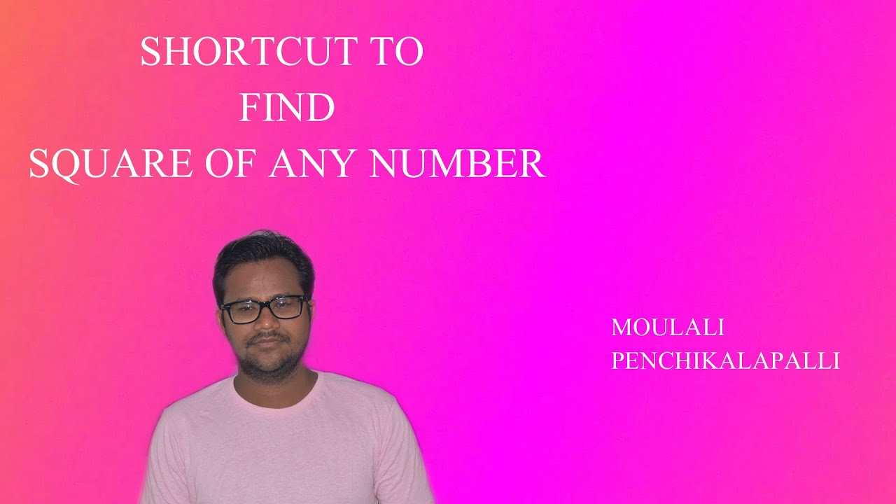 Shortcut To Find Square Of Any Number Moulali Mathematics YouTube shortcut-to-find-square-of-any-number-moulali-mathematics-youtube