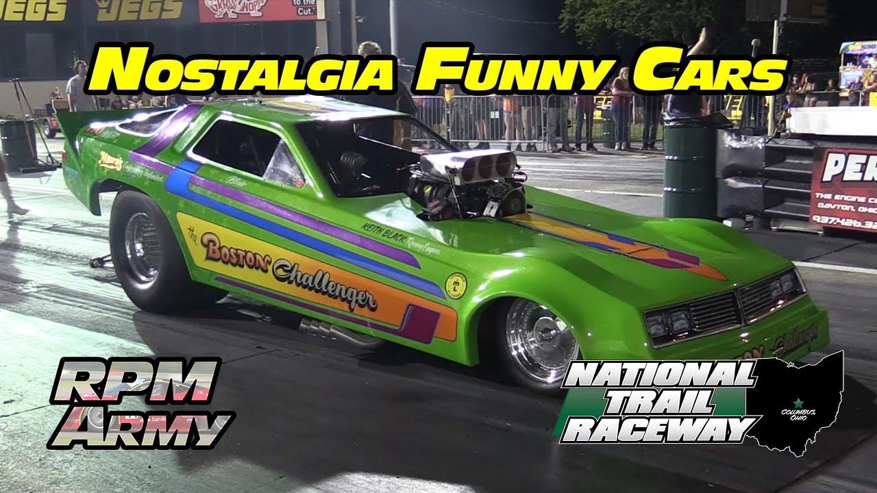 Nostalgia Funny Car Drag Racing Night of Thunder National Trail Raceway ...