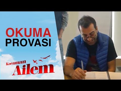 Kocaman Ailem | Okuma Provası