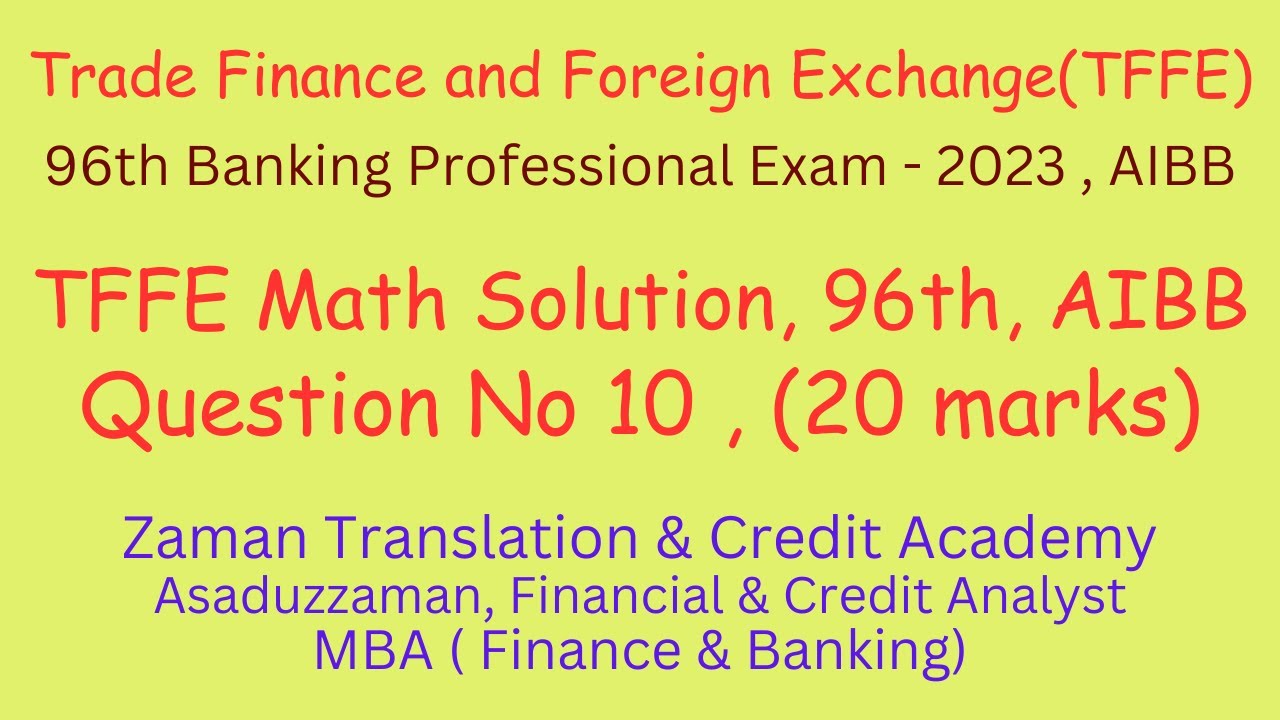 Trade Finance and Foreign Exchange math | 96th TFFE Math solution - YouTube