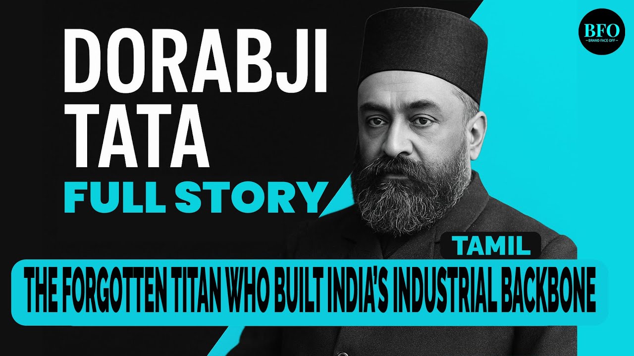 Dorabji Tata: The Forgotten Titan Who Built India’s Industrial Backbone ...