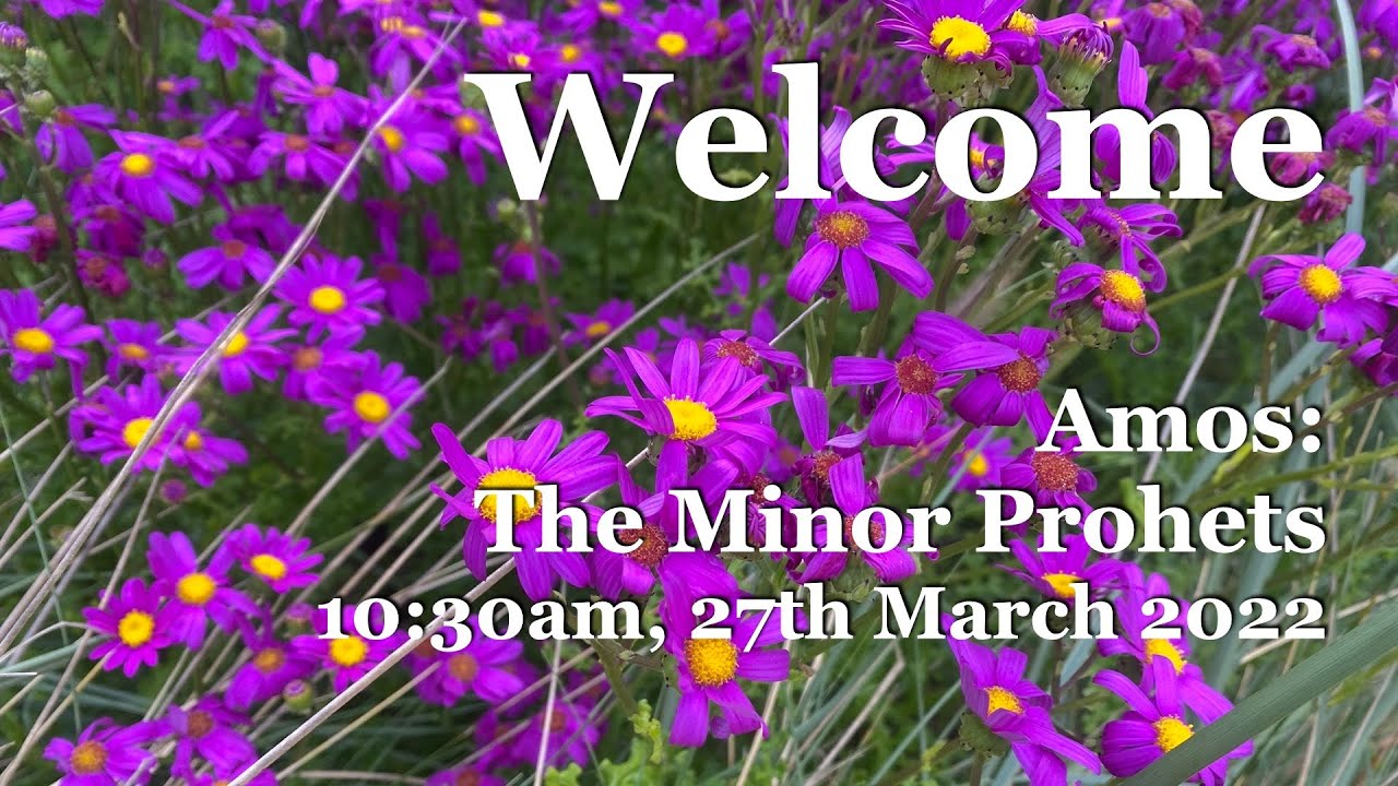 Amos: The Minor Prophets - Traditional Service - YouTube