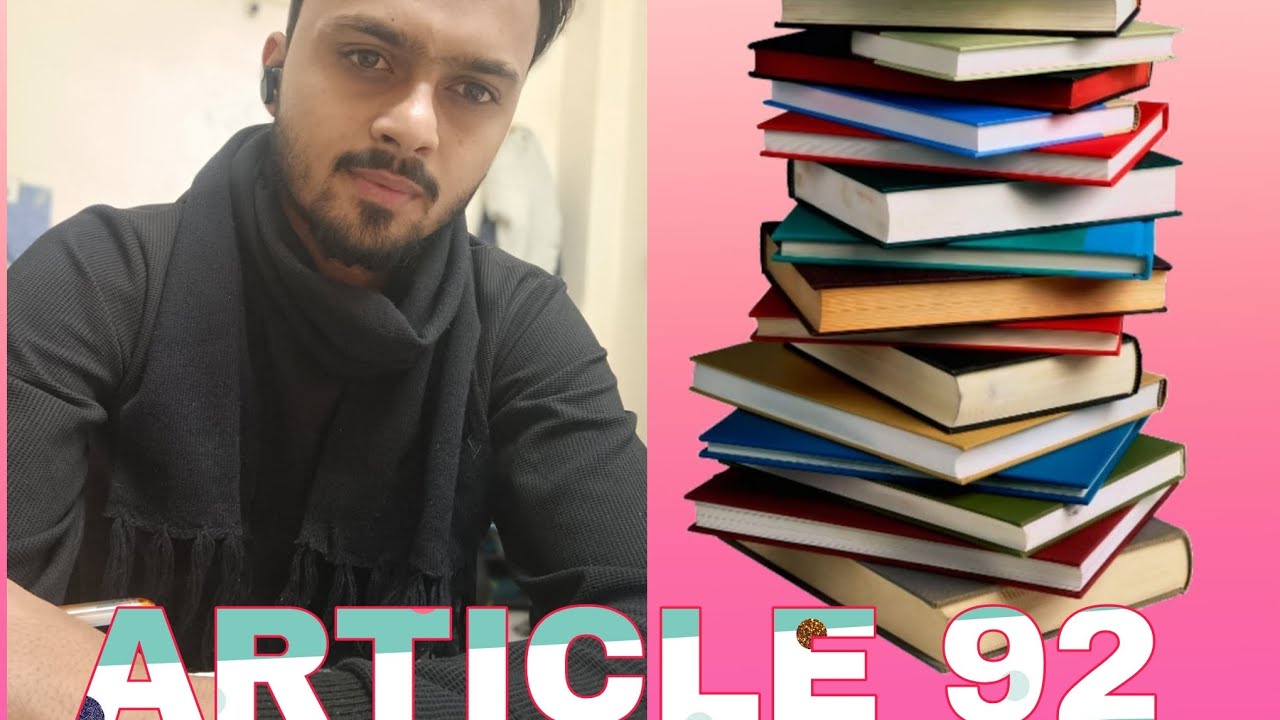 Article 92 explain🇮🇳#shortsvideo #article#trending #constitution - YouTube