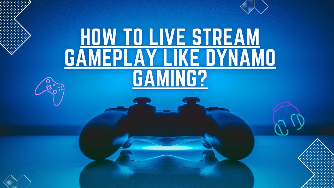 How to Live Stream Gameplay Like Dynamo Gaming? - YouTube