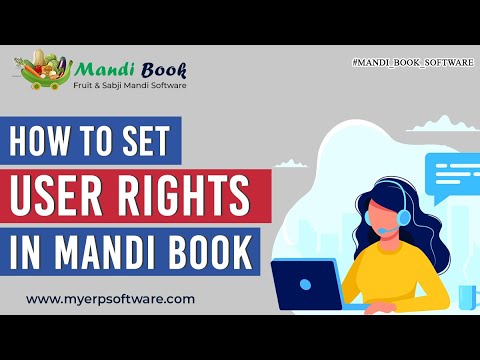 How to Set User Rights in Mandi Book 13 (Hindi) Free Demo (9914370650 ...