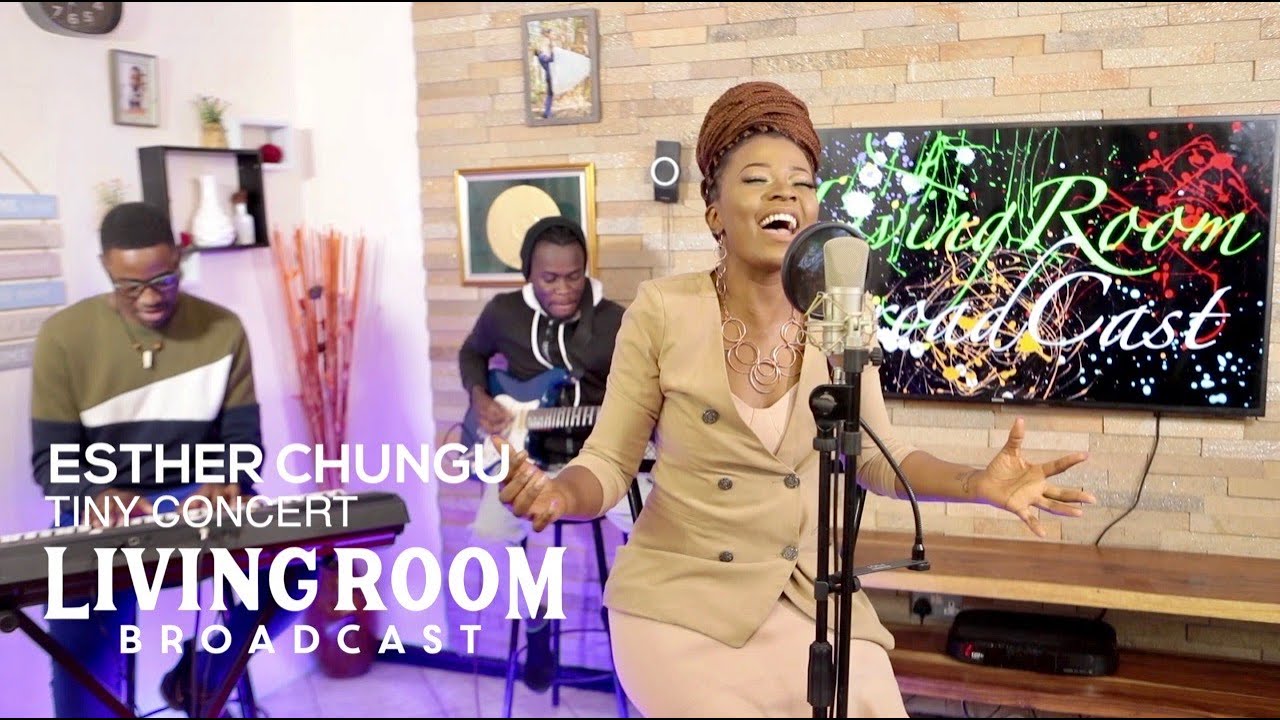 Esther Chungu - Tiny Concert | LivingRoom BroadCast HD 720p - YouTube