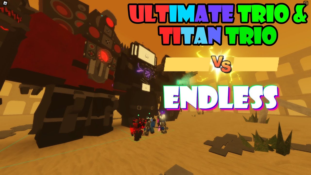 The *ULTIMATE TRIO* & *TITAN TRIO* Vs *ENDLESS* - YouTube
