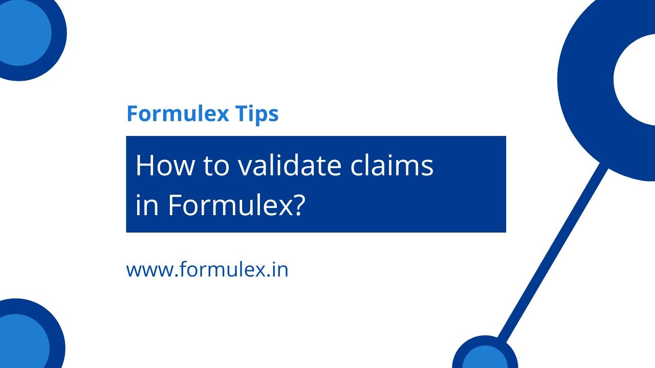 Claim Validation | How to validate claims in Formulex? - YouTube
