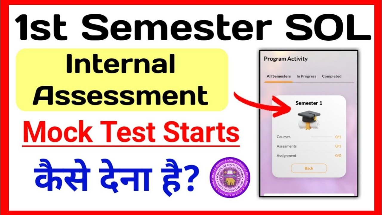 SOL 1st Semester Internal Assessment Mock Test Starts 2024 | Sol 1st ...