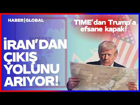 Trump'a Tarihi Kapak! TIME: İran'da Yolunu Kaybetti Çıkışı Arıyor!