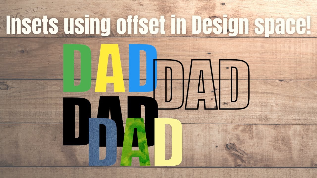 Insets Using Design Space Offset - YouTube