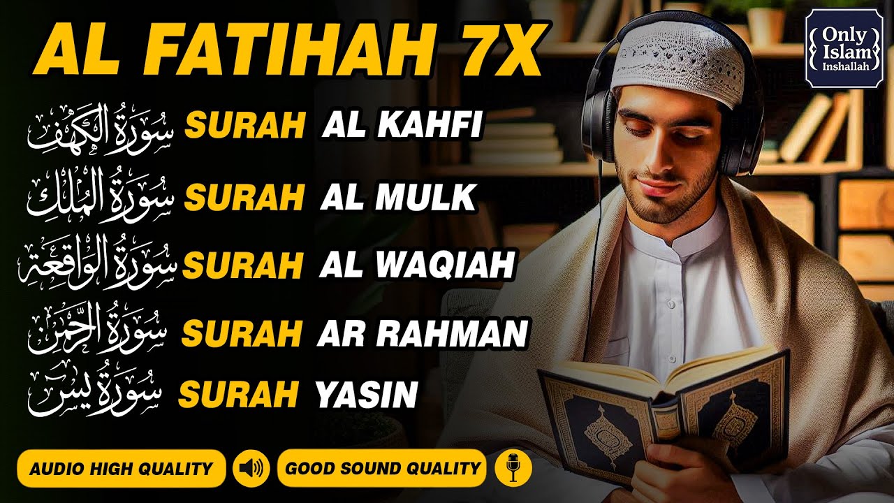 Melodious Quran Recitation AL KAHFI, AL MULK, AL WAQIAH, AR RAHMAN ...