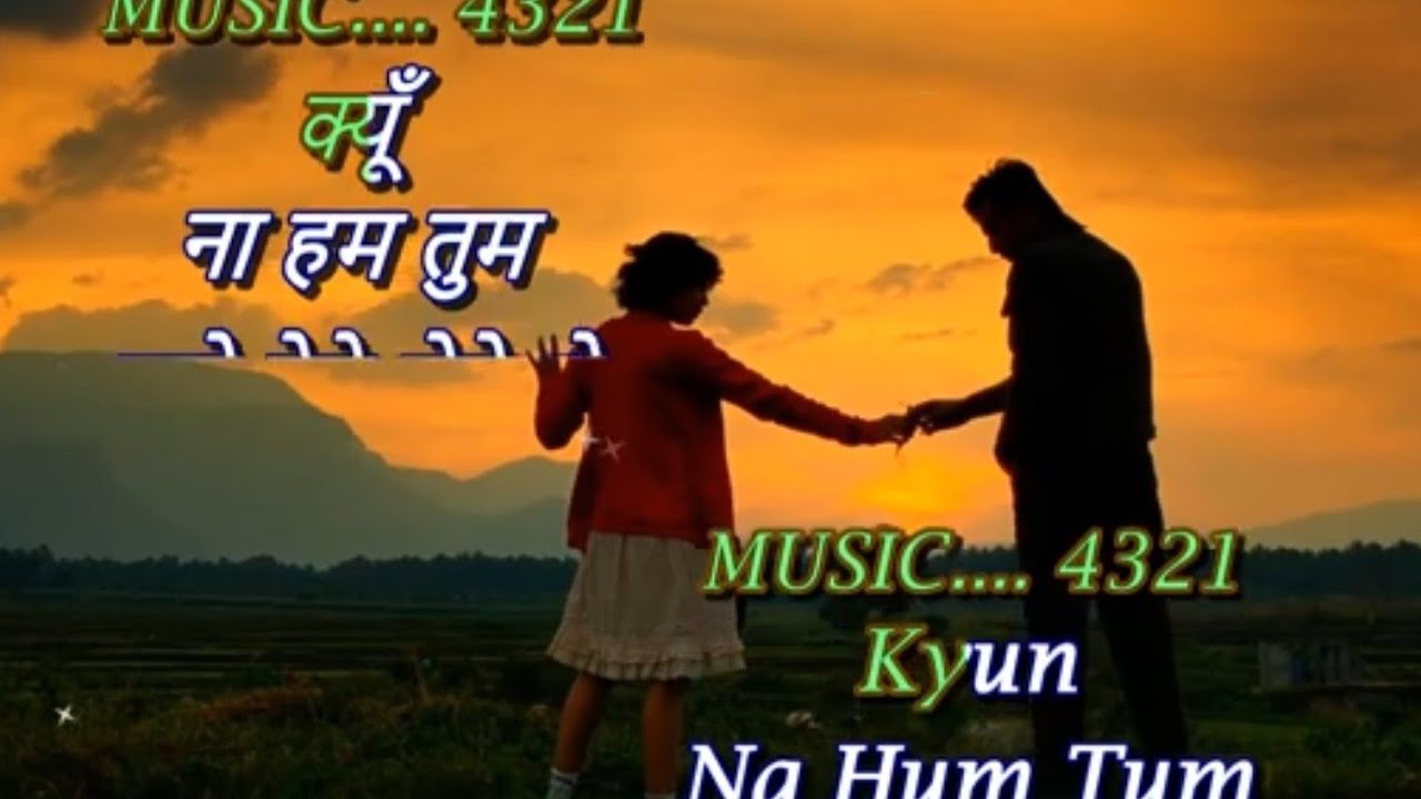 Kyun Na Hum Tum Karaoke with Lyrics | Barfi | Papon | Sunidhi | Pritam ...