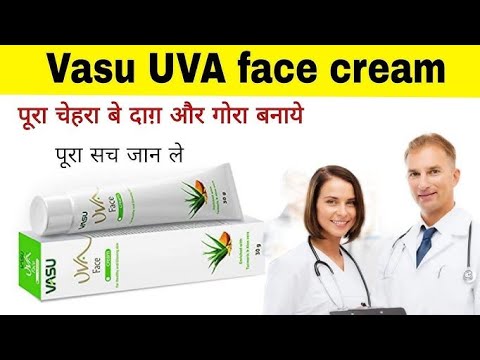 Gora Hone Ki Best Vasu UVA face cream VasuUVA face cream Use In Hindi ...