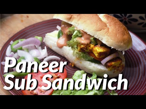 Paneer Cheese Sub Sandwich | Homemade Sub Sandwich Recipe - YouTube