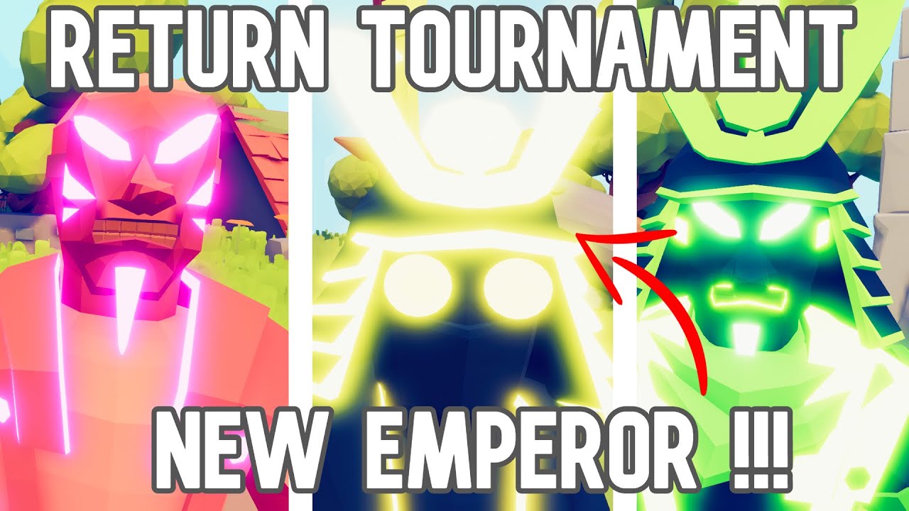 RETURN OF THE KING TOURNAMENT - TABS BEST - TABS MODS - TABS TOURNAMENT ...