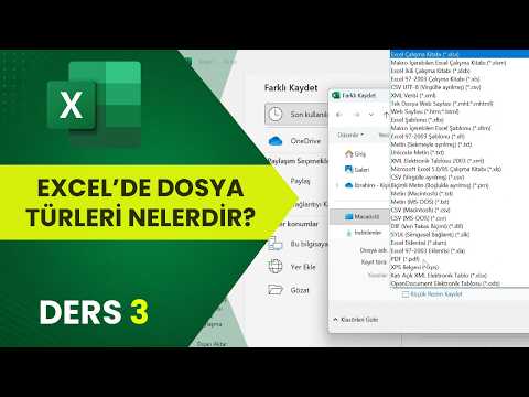 Excel'de Dosya Türleri Nelerdir? | Ders 3