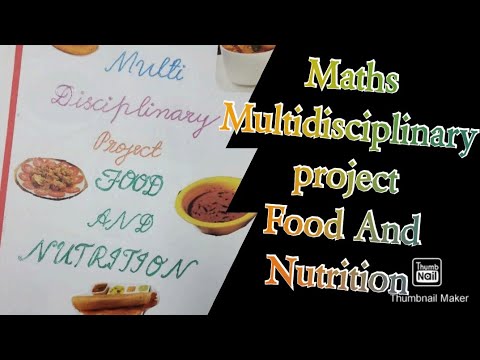 Maths Multidisciplinary project class-4, Food And Nutrition. - YouTube