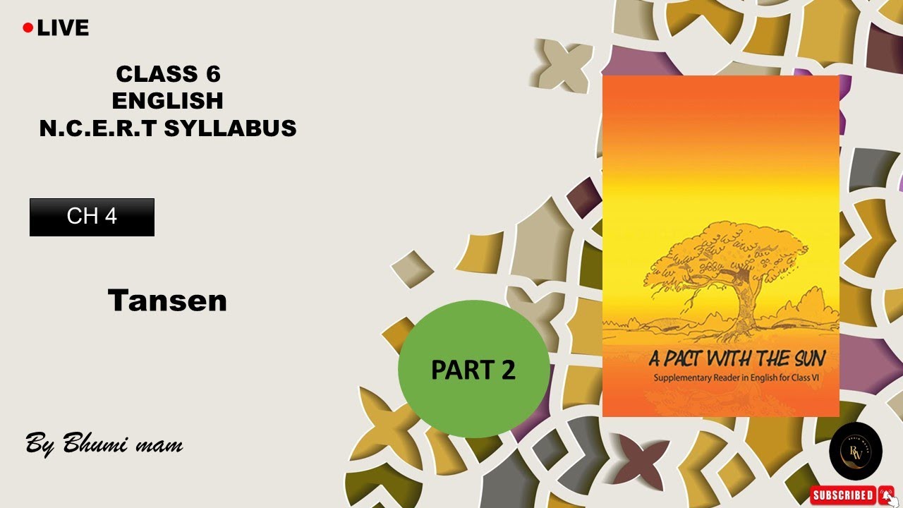 Tansen Class-6 | English | by Bhumi mam - YouTube