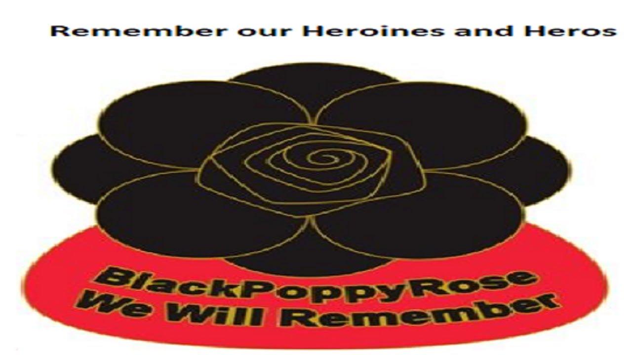 Remember Our Heroines & Heros - Black Poppy Rose Campaign - YouTube