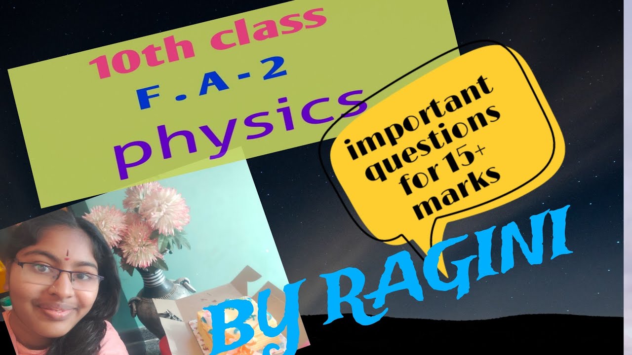 class 10 physics self assessment 2/fa2 important question for 15+ marks ...