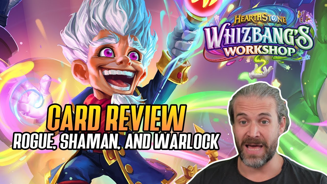 (Hearthstone) Whizbang's Workshop! Rogue, Shaman, and Warlock Card ...